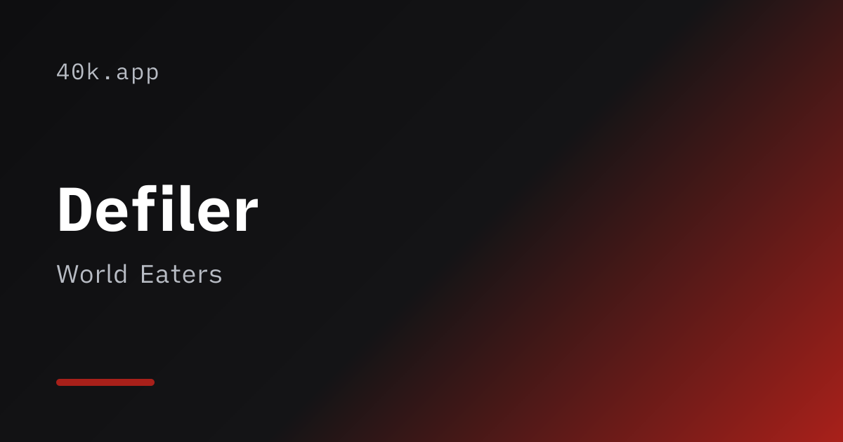 Defiler updates – World Eaters | 40k.app